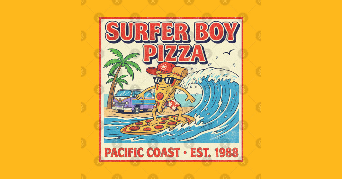 Surfer Boy Pizza - Surfer Boy Pizza - T-Shirt | TeePublic