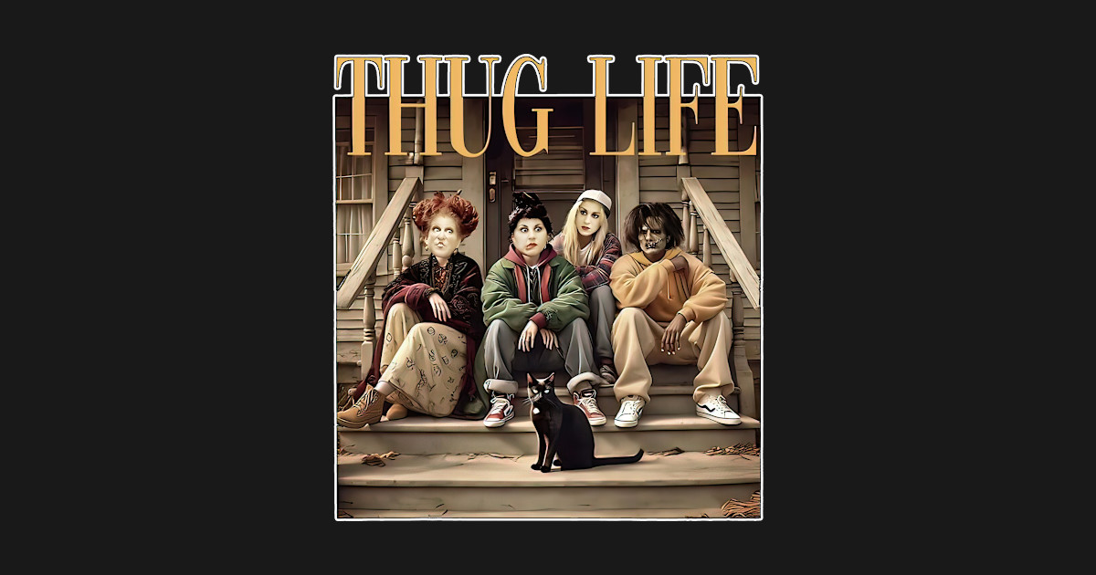 Hocus Pocus Gang Thug Life - Hocus Pocus - T-Shirt | TeePublic