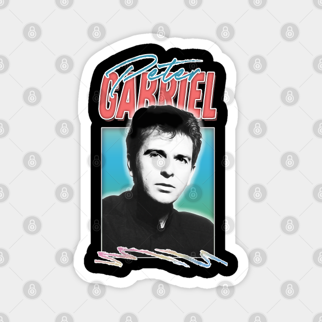 Peter Gabriel / 80s Aesthetic Fan Art Design - Peter Gabriel - Magnet ...