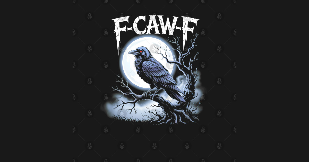 F-Caw-F Crow Shirt | Funny Gothic Raven Moon Halloween Humor Tee - F ...