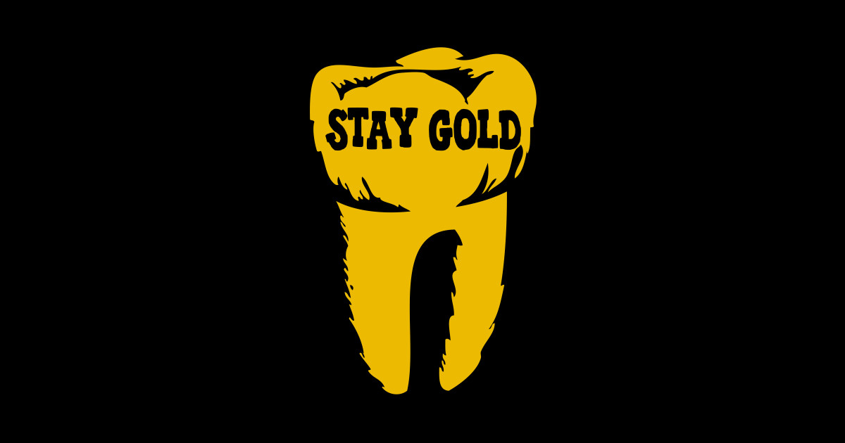 Stay Gold Tooth - Gold Tooth - Sticker | TeePublic