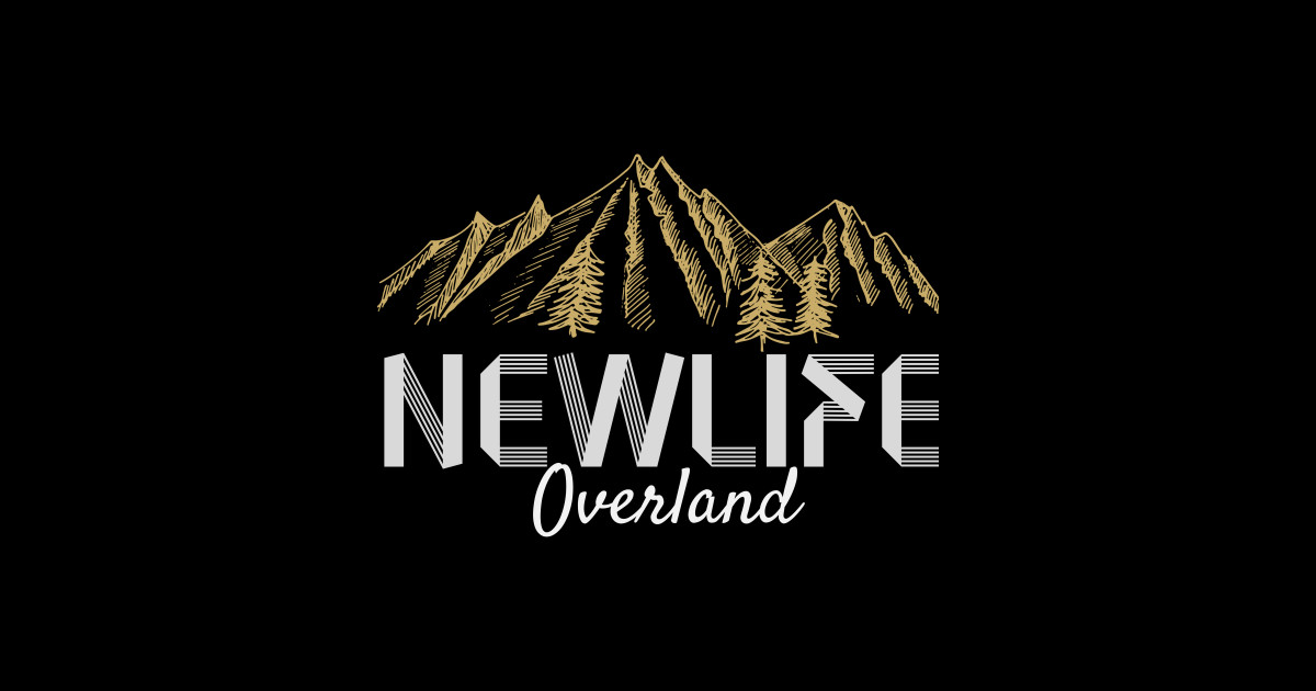 NEWLIFE OVERLAND - Light - Overland - Sticker | TeePublic
