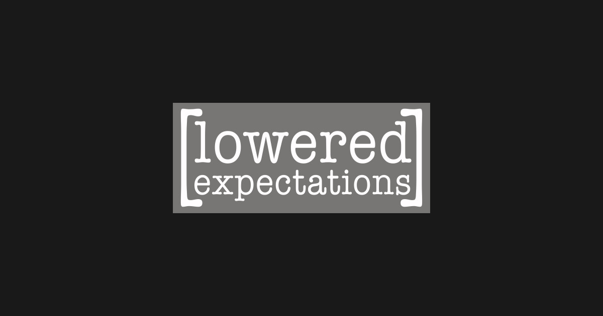 Lowered Expectations - Lowered Expectations - Long Sleeve T-Shirt ...
