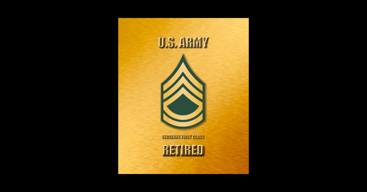 Army Sergeant First Class - Sergeant First Class - Sticker | TeePublic