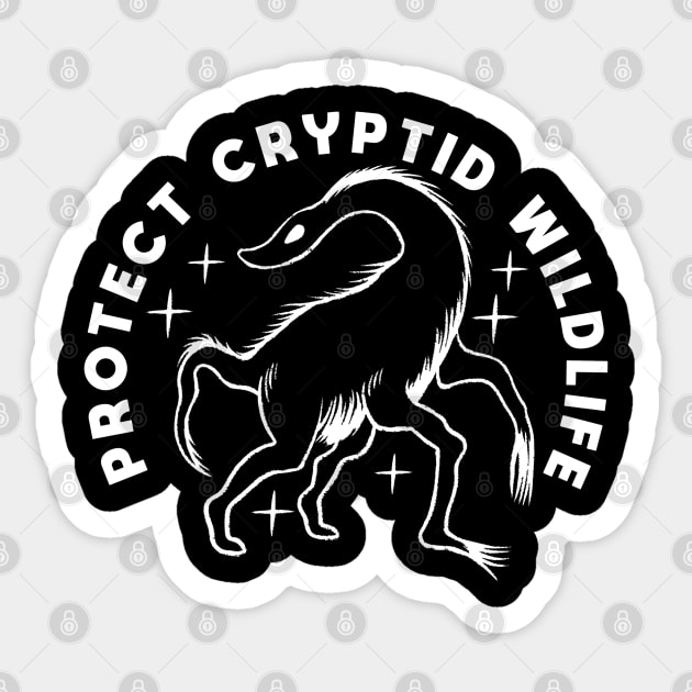 Protect Cryptid Wildlife - Cryptid - Sticker | TeePublic