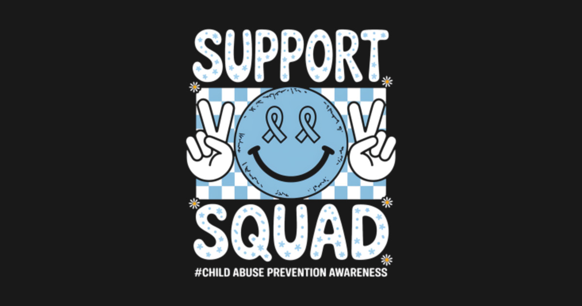 Support Squad Child Abuse Prevention Awareness Smile Face - Support ...