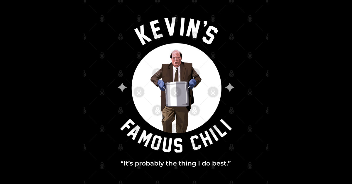Kevin's Famous Chili - The Office - Kevins Chili - Posters and Art ...