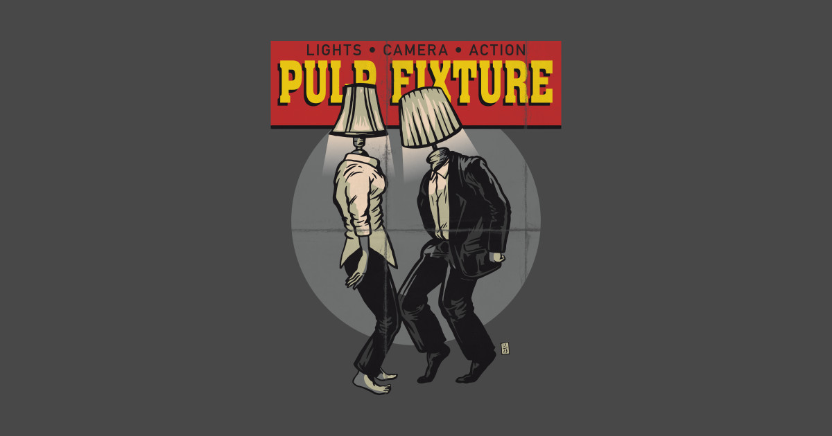 Pulp Fixture - Pulp Fiction - T-Shirt | TeePublic