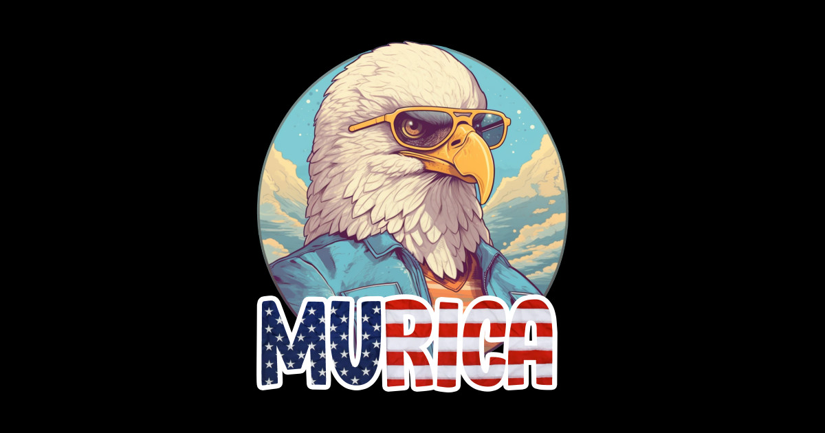 MURICA - Bald eagle number five - Funny - Sticker | TeePublic