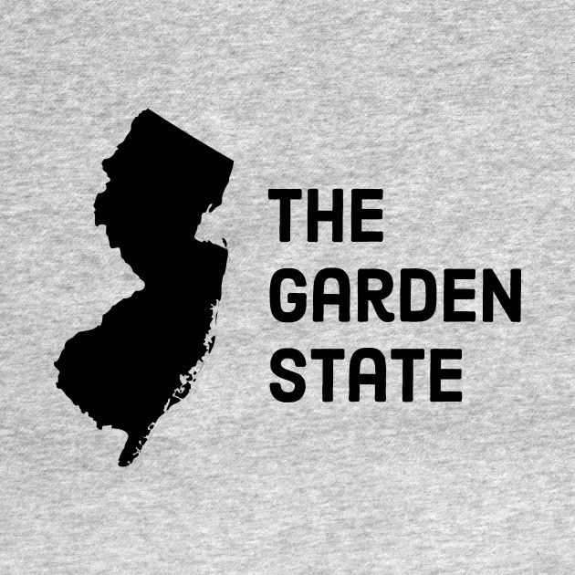 New Jersey - The Garden State - New Jersey - T-Shirt | TeePublic