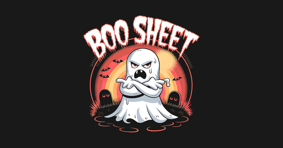 boo sheet . sweaty ghost - Boo Sheet - T-Shirt | TeePublic