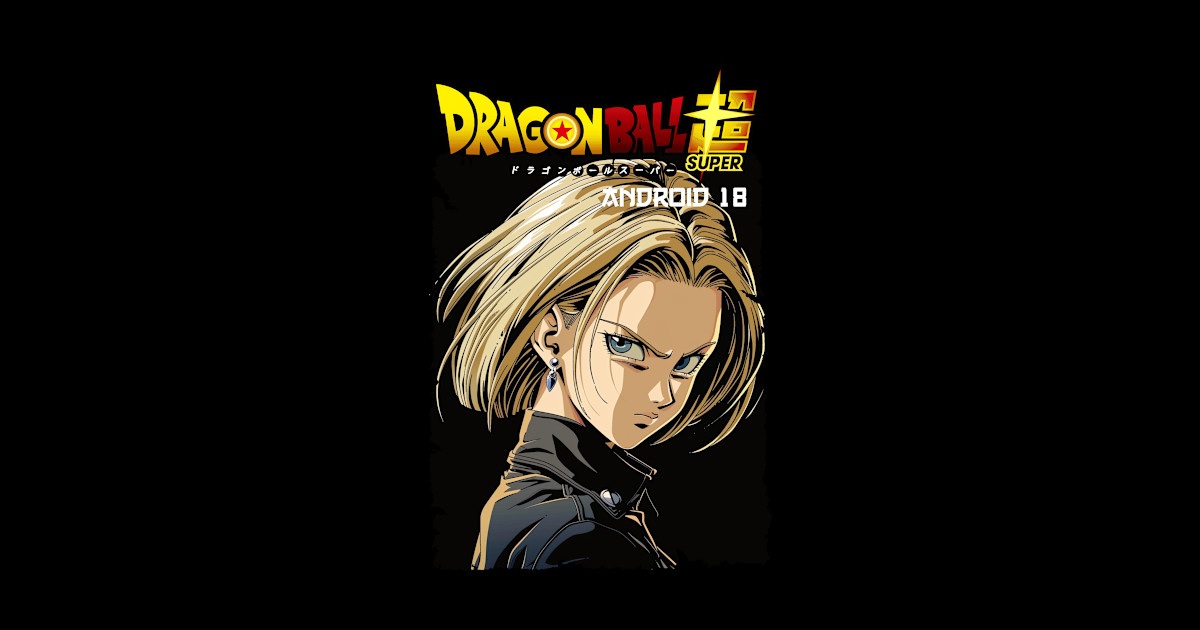ANDROID 18 FAN ART - Android 18 Fan Art - Sticker | TeePublic