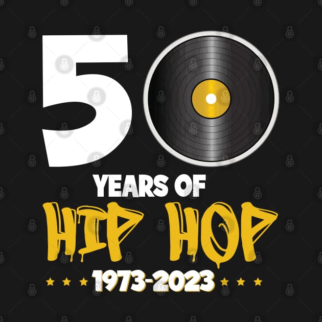 50th Anniversary of Hip Hop - Hip Hop - T-Shirt | TeePublic