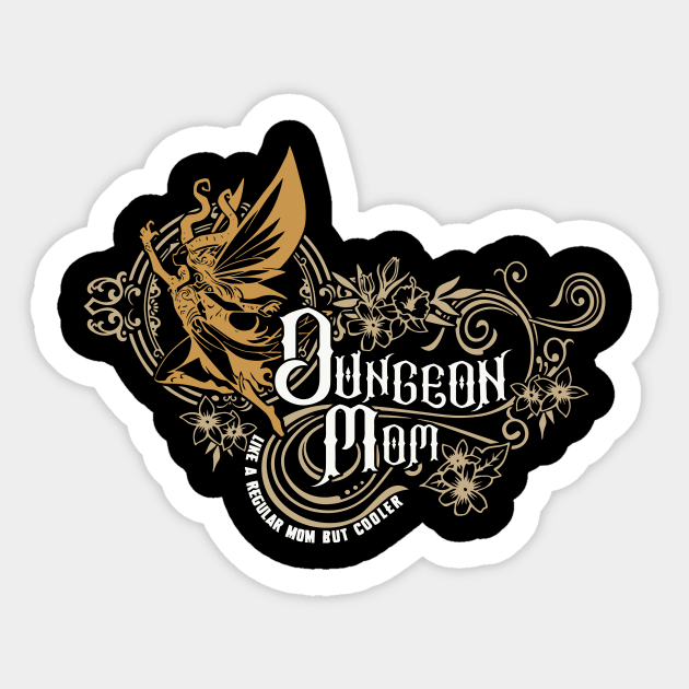 DnD Dungeon Mom - Dnd Mom - Sticker | TeePublic