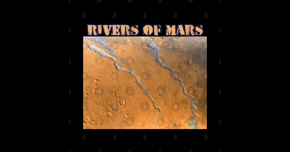 Rivers of Mars Print - Mars Planet - Sticker | TeePublic