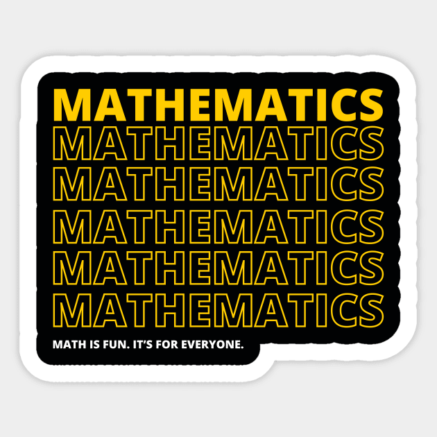 Mathematics Typography - Text Design - Math - Sticker | TeePublic