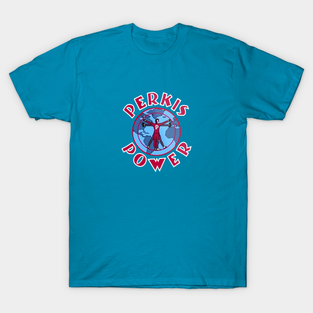 Perkis Power - Perkisizing - T-Shirt | TeePublic