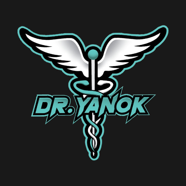 Dr. Yanok Logo w/ Name - Dryanok - T-Shirt | TeePublic