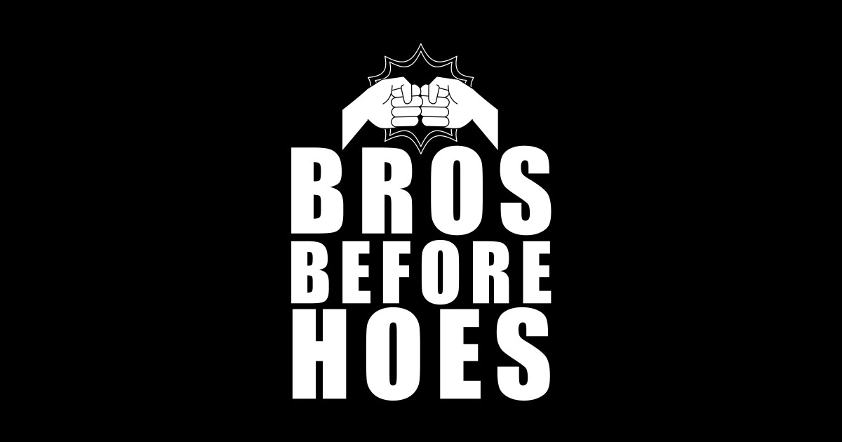Dynamic 'Bros Before Hoes' Fist Bump Illustration on Black – Solidarity ...