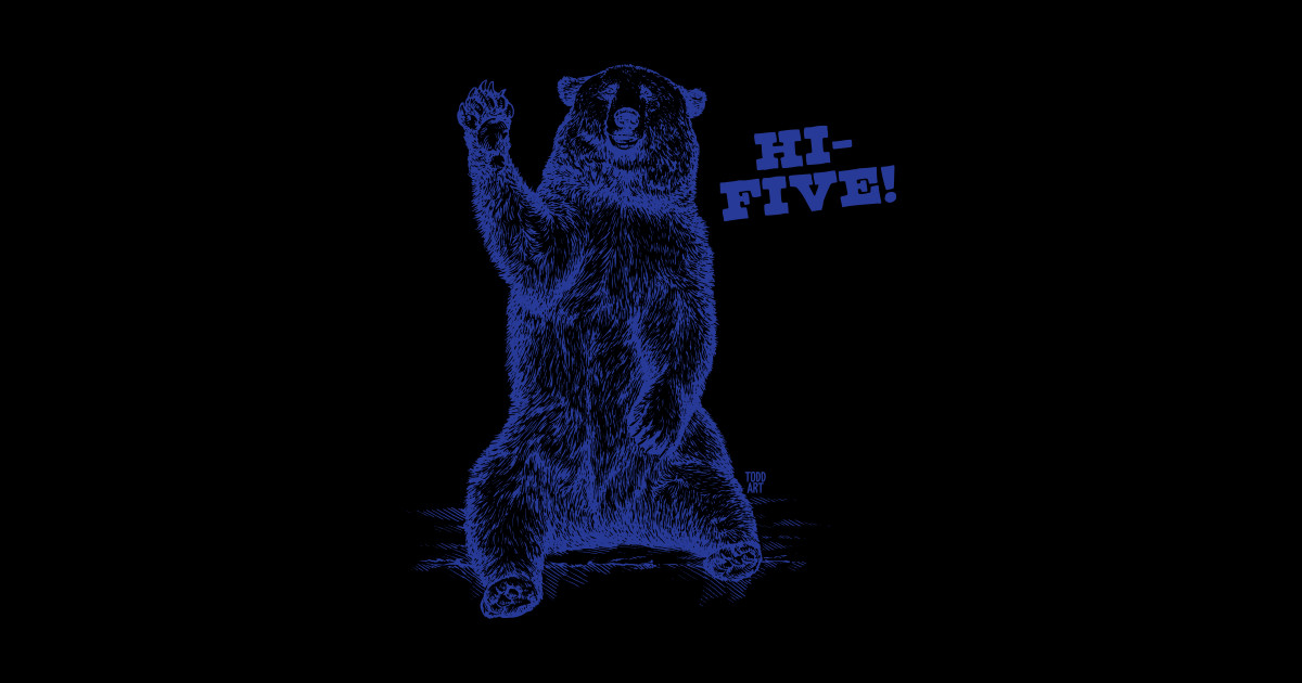 HI FIVE - Bear - Sticker | TeePublic