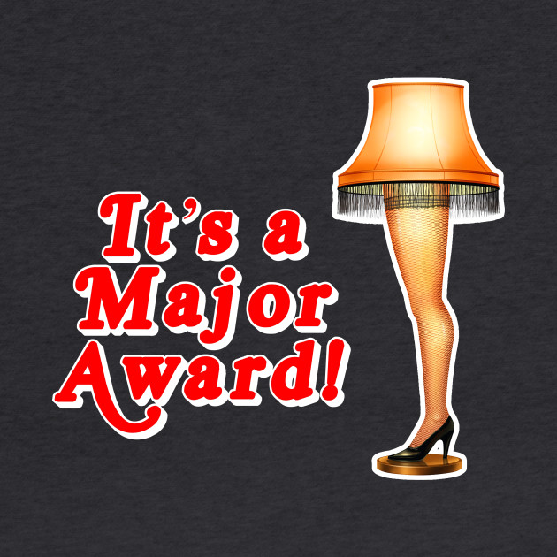It's a Major Award! - A Christmas Story Movie - Hoodie | TeePublic