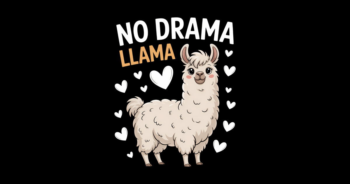 No Drama Llama Cute Love Heart - No Drama Llama - Sticker | TeePublic
