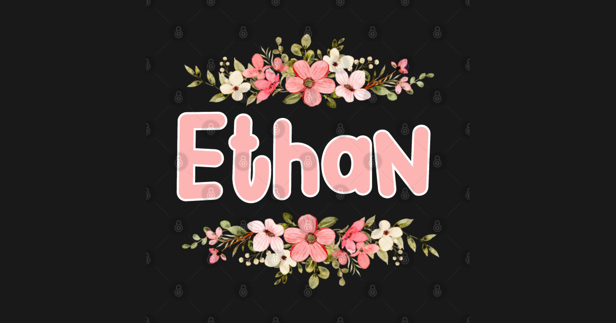 Flower Border Ethan Name Label - Flower Border Ethan Name Label - T ...