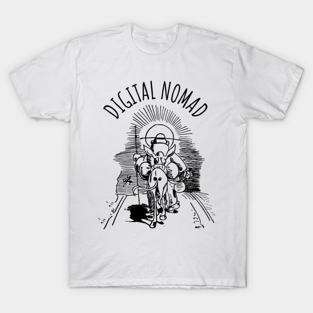 Digital Nomad Backpacker Traveler - Digital Nomad - T-Shirt | TeePublic