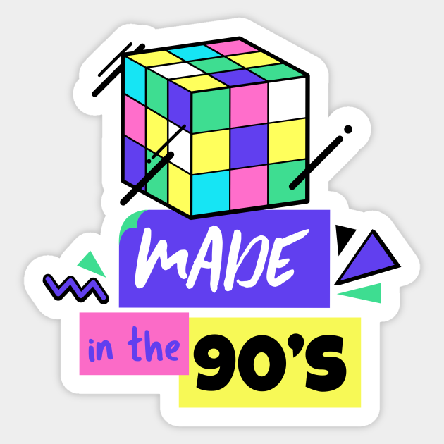 Made in the 90's - 90's Gift - 90s Nostalgia - Sticker | TeePublic