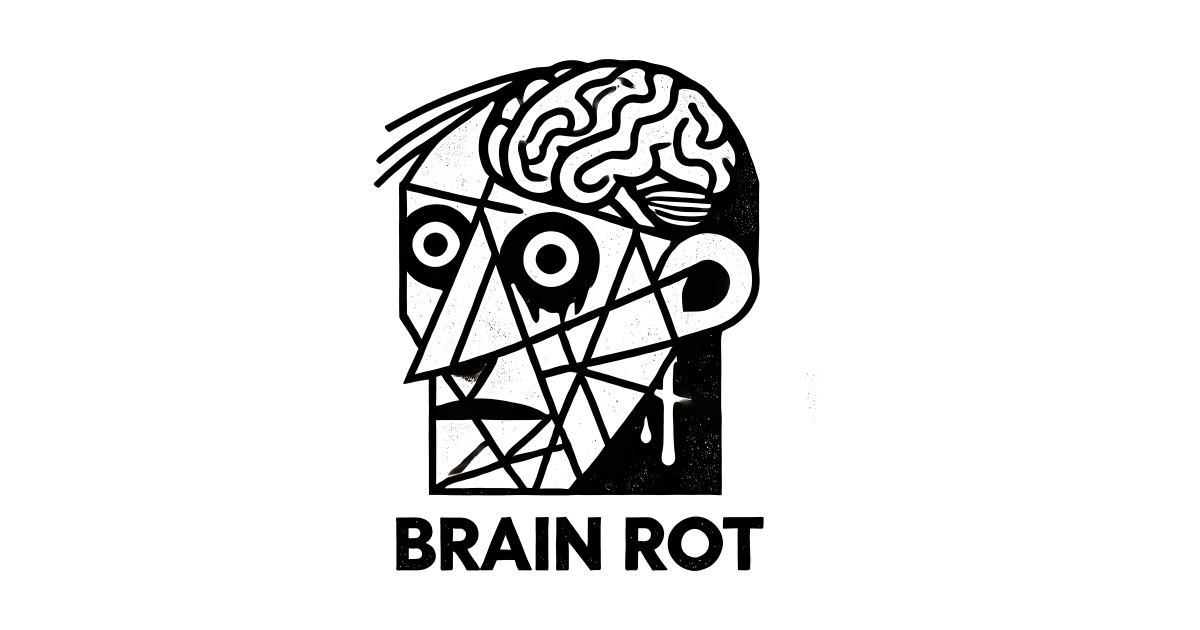 Brain Rot – Word of the Year Humor Design - Brainrot - T-Shirt | TeePublic