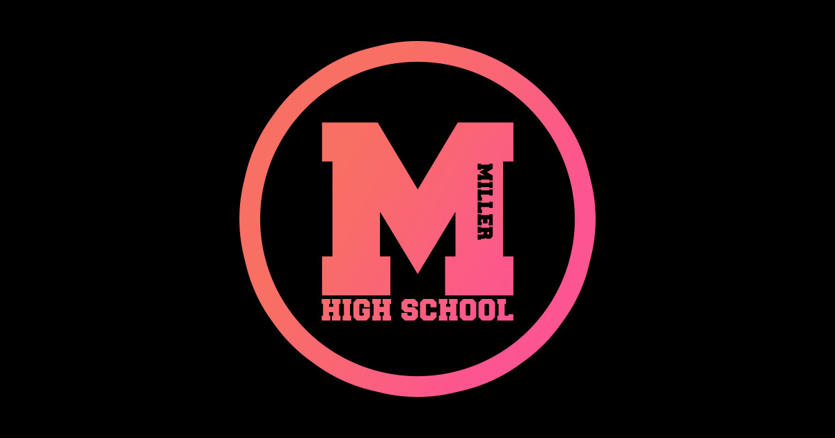 Miller Highschool V.1 Pastel - Highschool - Sticker | TeePublic