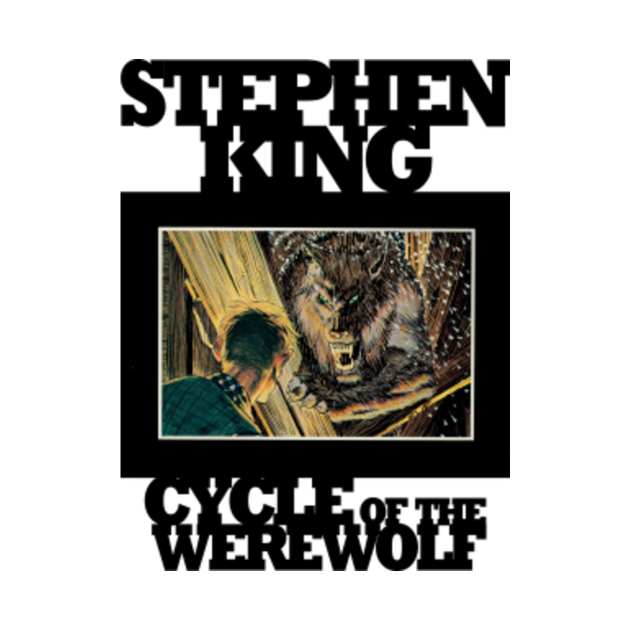 Cycle of the Werewolf V2 Horror - Cycle Of The Werewolf - T-Shirt ...