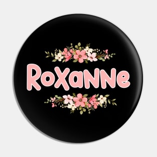 Flower Border Roxanne Name Label Pins and Buttons for Sale | TeePublic