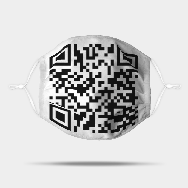 Rick Roll QR code - Rick Roll - Mask | TeePublic Rick Roll QR code - Rick Roll - Mask | TeePublic