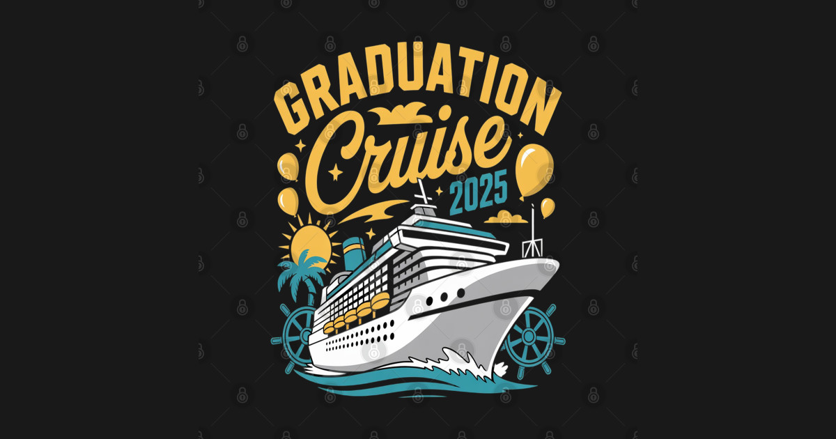 Graduation Cruise 2025 - Graduation Cruising Cruise Vacation ...