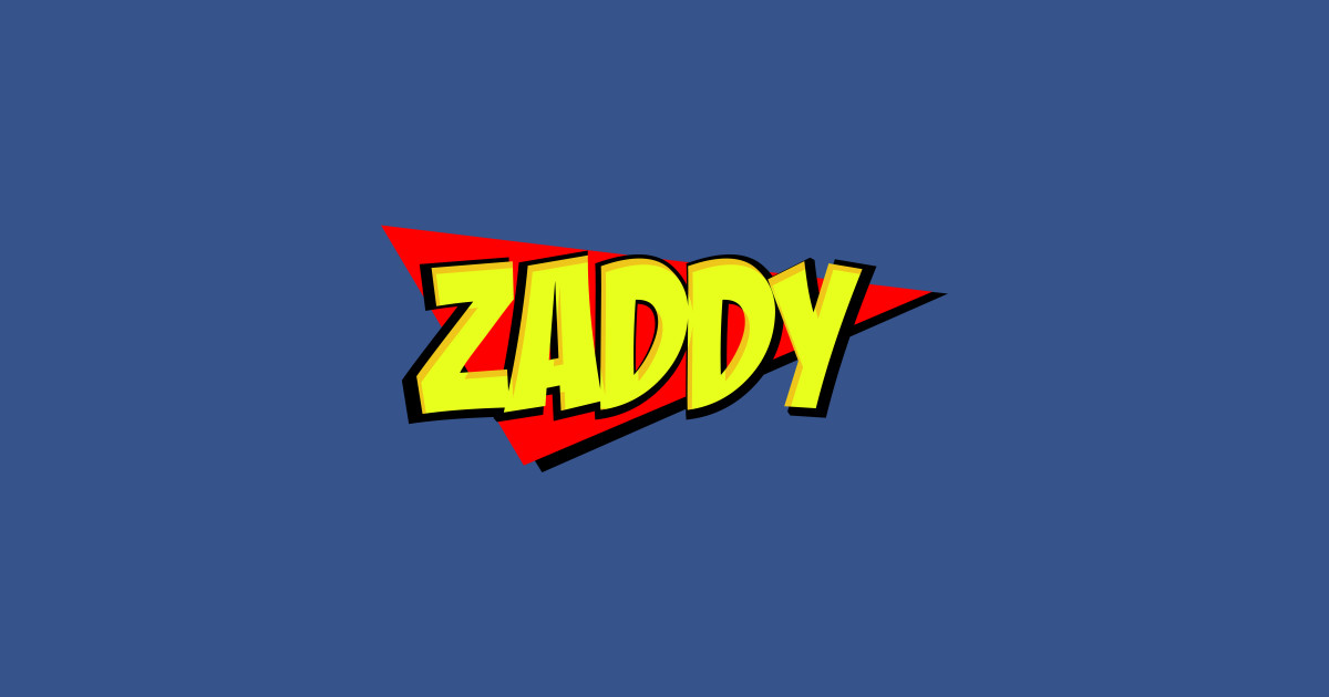 Zaddy - Zaddy - Tapestry | TeePublic