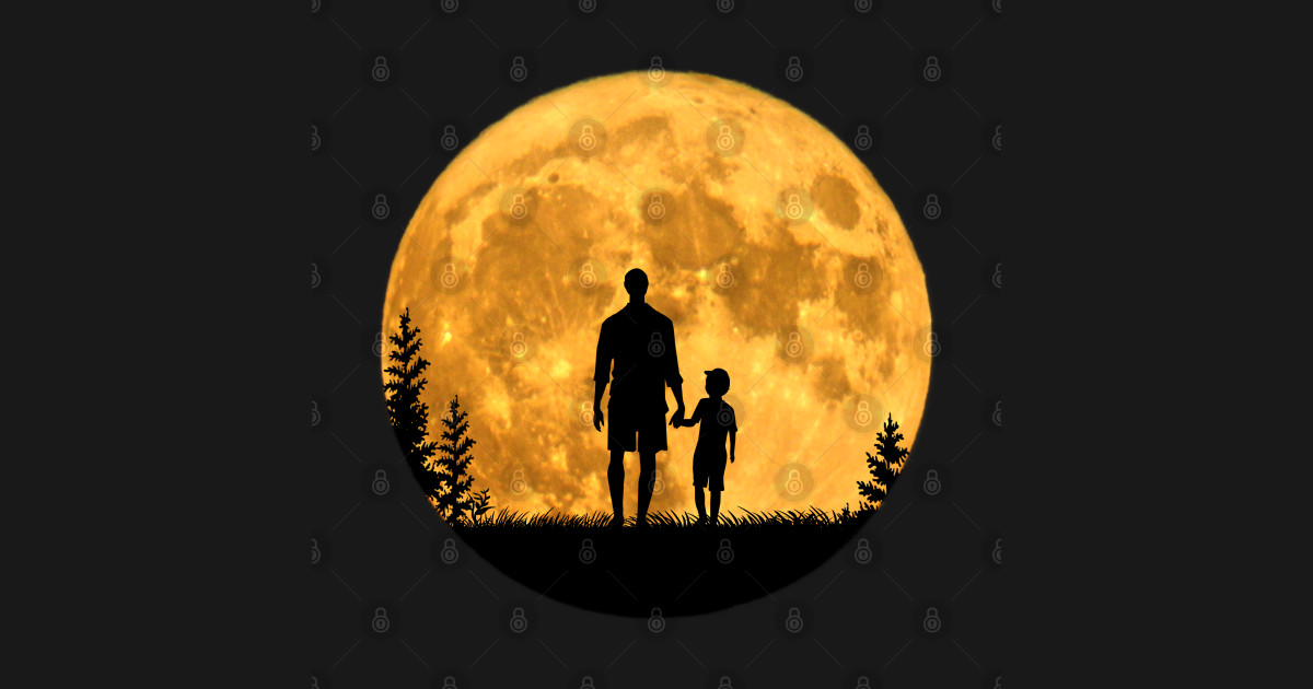 Moon dad father and son at full moon night - Father And Son Best ...