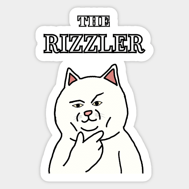 The Rizzler Cat - The Rizzler - Sticker | TeePublic
