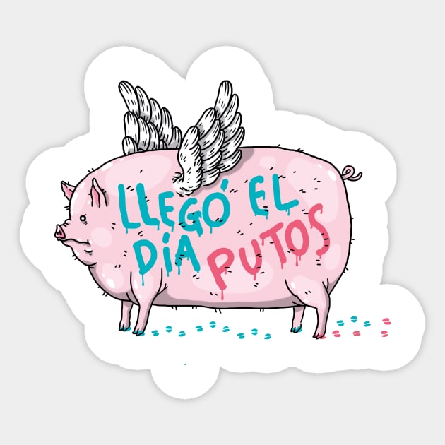 The day has come, asholes - Flying Pig - Sticker | TeePublic