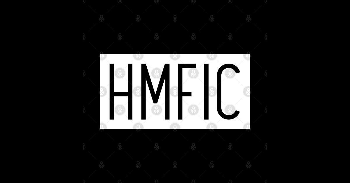 HMFIC-Slang - Slang - Sticker | TeePublic