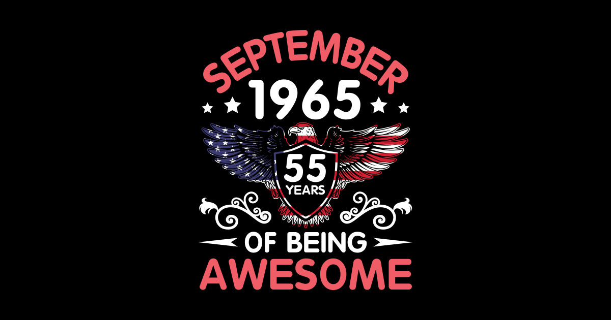 USA Eagle Was Born September 1965 Birthday 55 Years Of Being Awesome ...