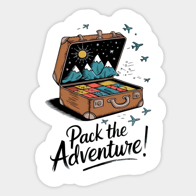 Pack the Adventure - Pack The Adventure - Sticker | TeePublic