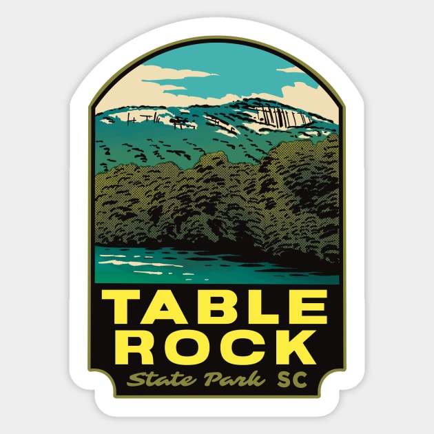 Table Rock State Park SC - Table Rock State Park - Sticker | TeePublic