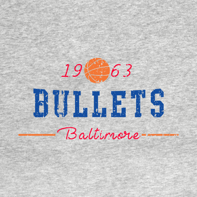Baltimore Bullets - Washington Wizards - T-Shirt | TeePublic
