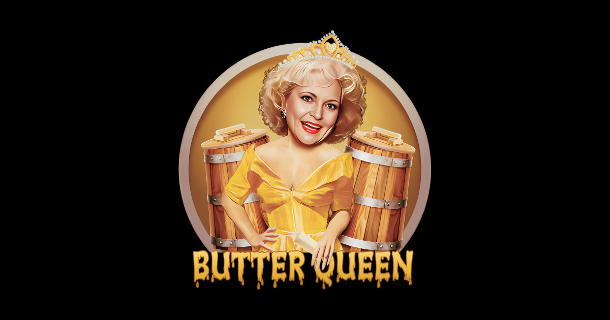 Golden Girls - Butter Queen Tribute - Golden Girls - Sticker | TeePublic