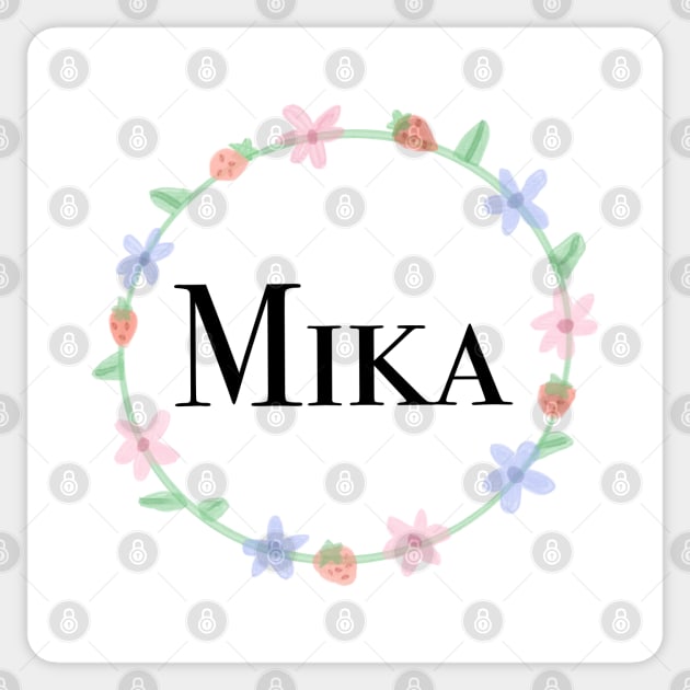 Mika name design - Name - Sticker | TeePublic