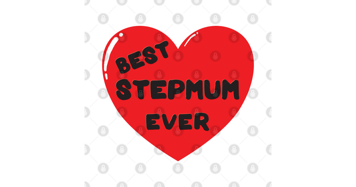 Best step mum ever heart doodle hand drawn design - Best Step Mum Ever ...
