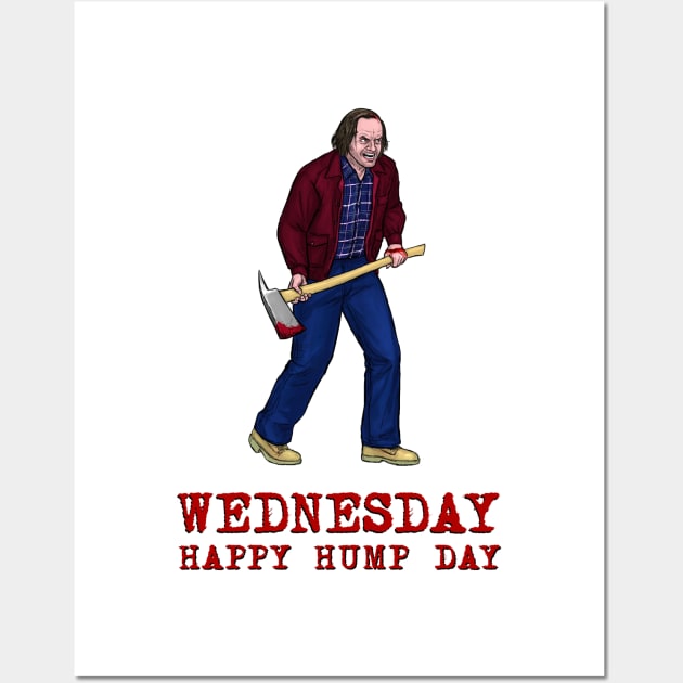 Wednesday Happy Hump Day - Quarantine - Posters and Art Prints | TeePublic