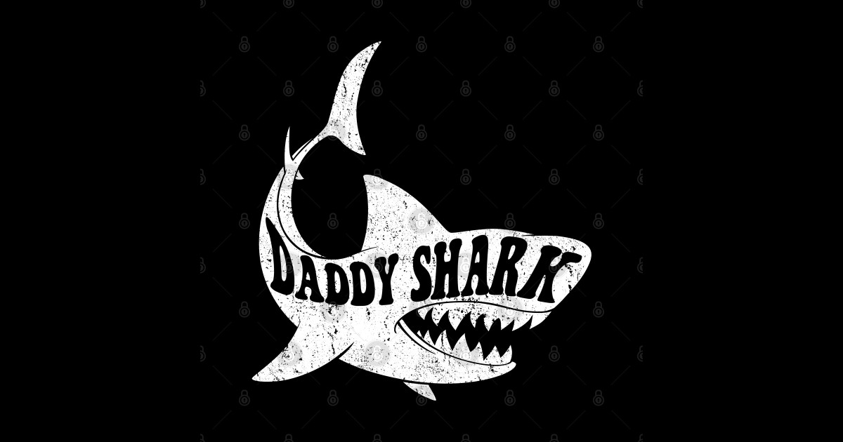 Daddy Shark - Daddy Shark - Sticker | TeePublic