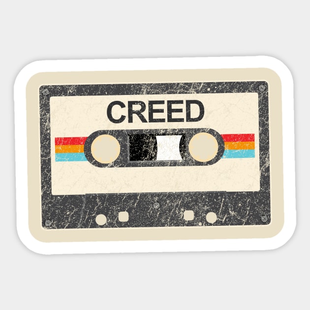 Creed kurniamarga vintage cassette tape - Creed - Sticker | TeePublic